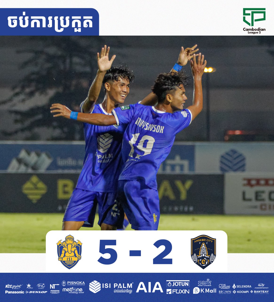 ISI Dangkor Senchey B 5 Angkor City FC 2 — Young Pioneer Tours